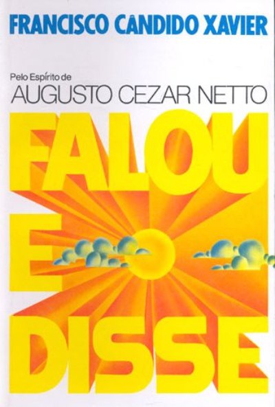 Falou e Disse - Verdade e Luz