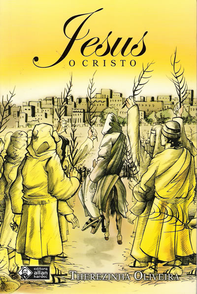 Jesus o Cristo - Verdade e Luz