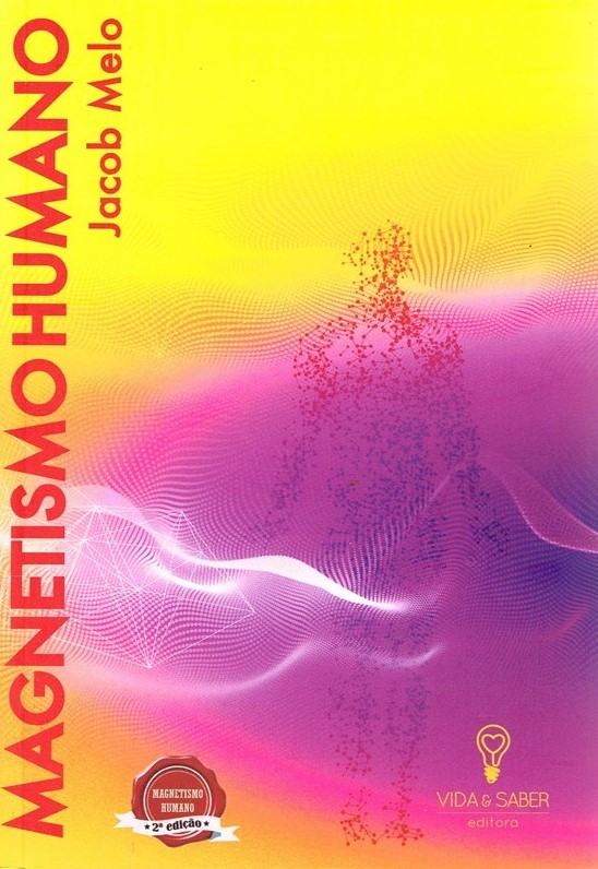 Magnetismo Humano - Verdade e Luz